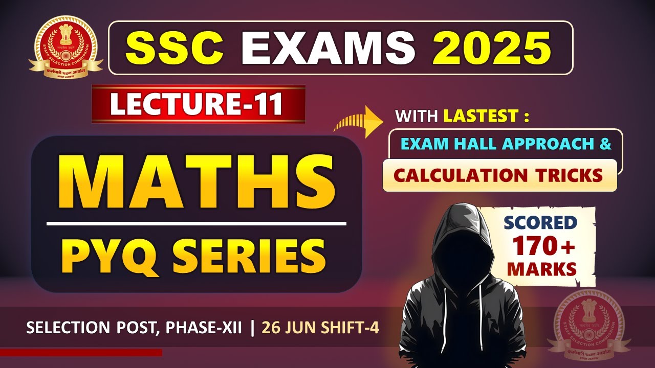 Lecture-11 | MATHS PYQ SERIES for SSC Exams 2025🔥| CGL,CHSL,CPO,MTS ...