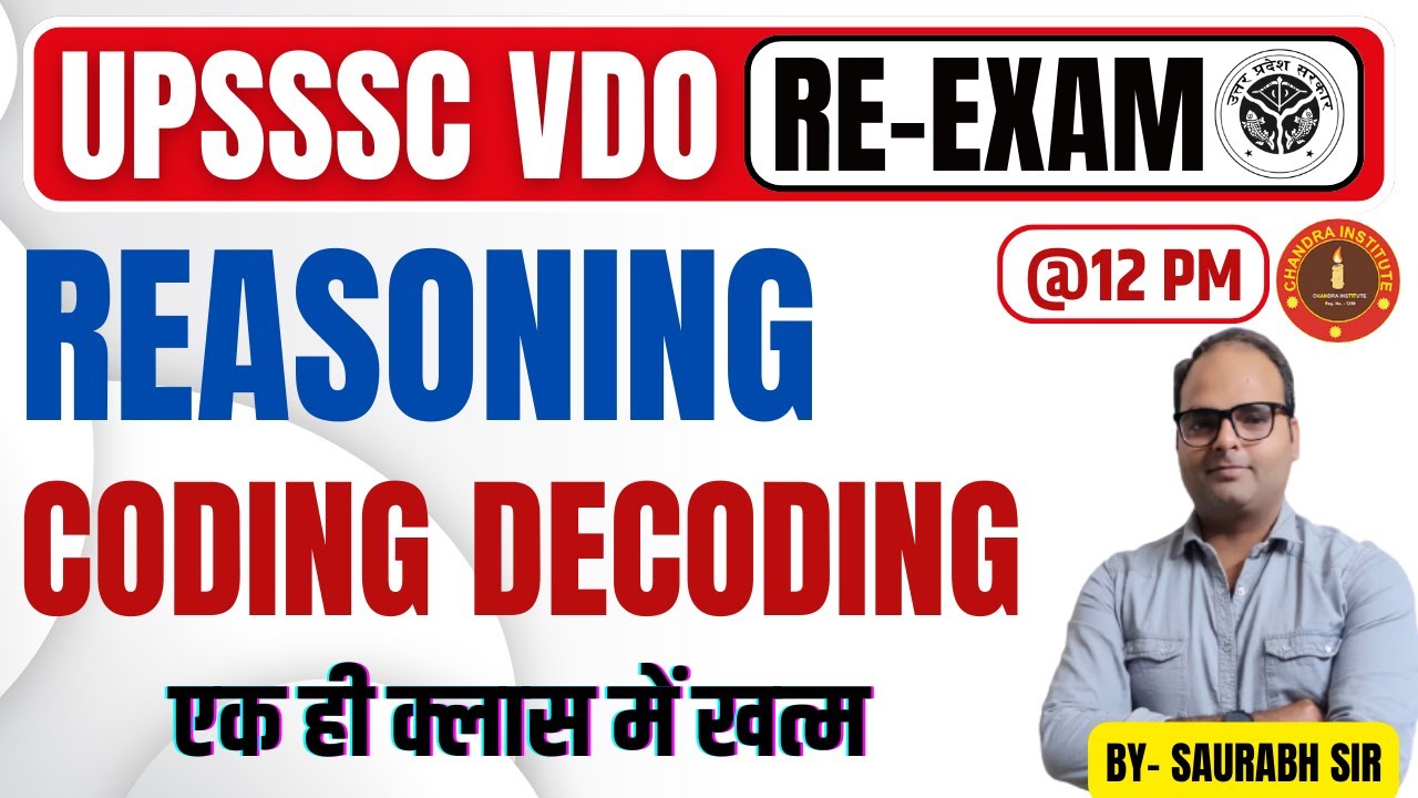 Upsssc Vdo Re Exam 2023 Coding Decoding Reasoning Tricks In Hindi 01 By Saurabh Sir Youtube