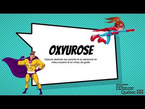 L'oxyurose - Capsule d'information - YouTube