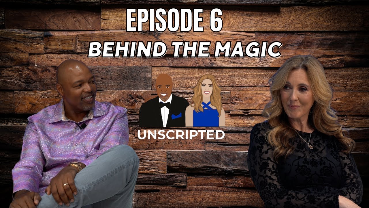 Unscripted Podcast Episode 6: Behind The Magic - YouTube