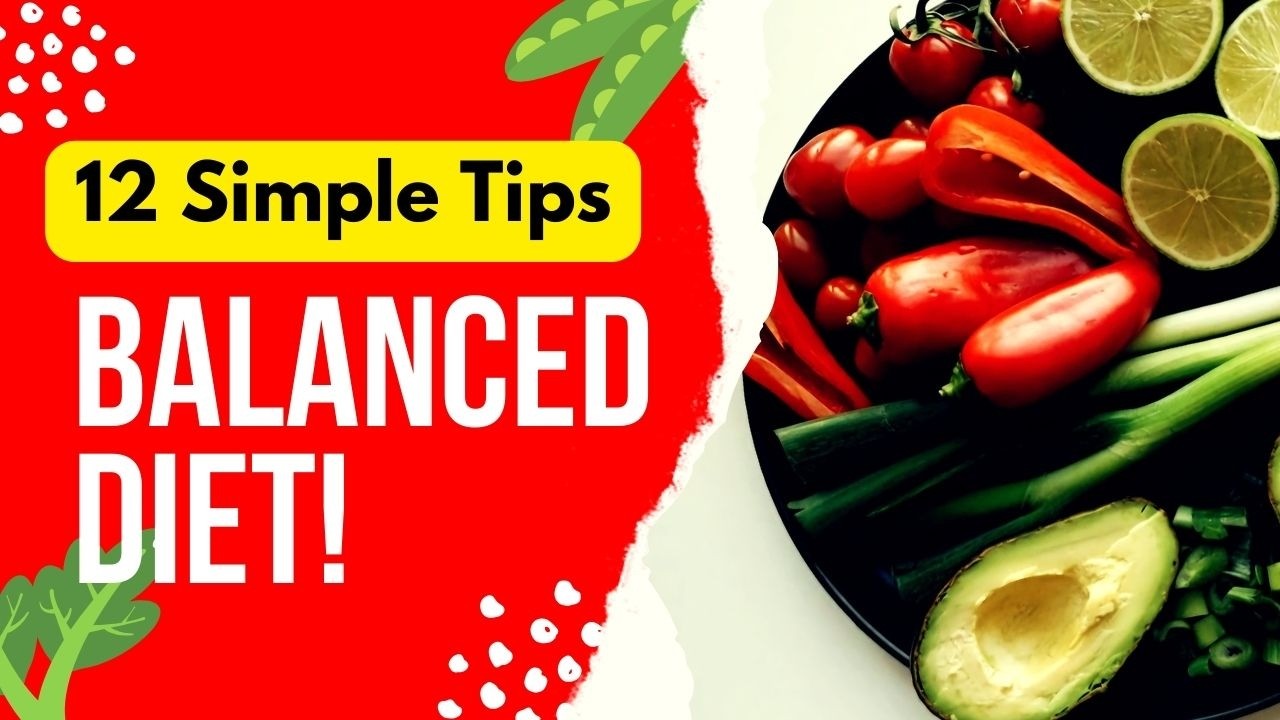 12 Simple Tips for a Balanced Diet You Can Start Today - YouTube