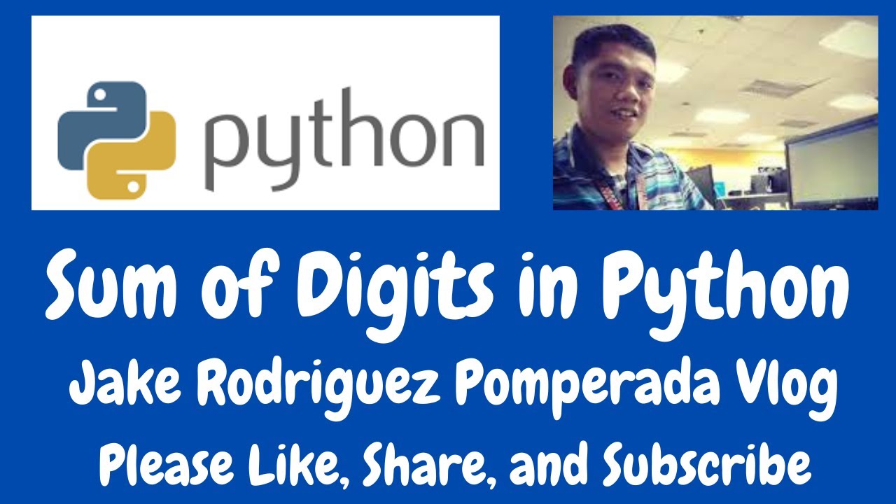 Sum Of Digits In Python YouTube Sum Of Digits In Python YouTube