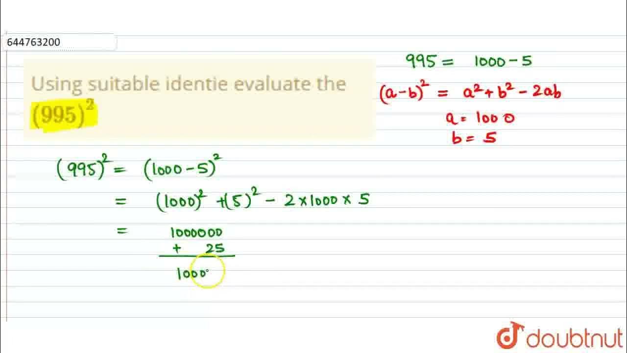 Using suitable identie evaluate the (995) ^(2) | CLASS 8 | ALGEBRAIC EXPRESSIONS, IDENTITIES AN ...