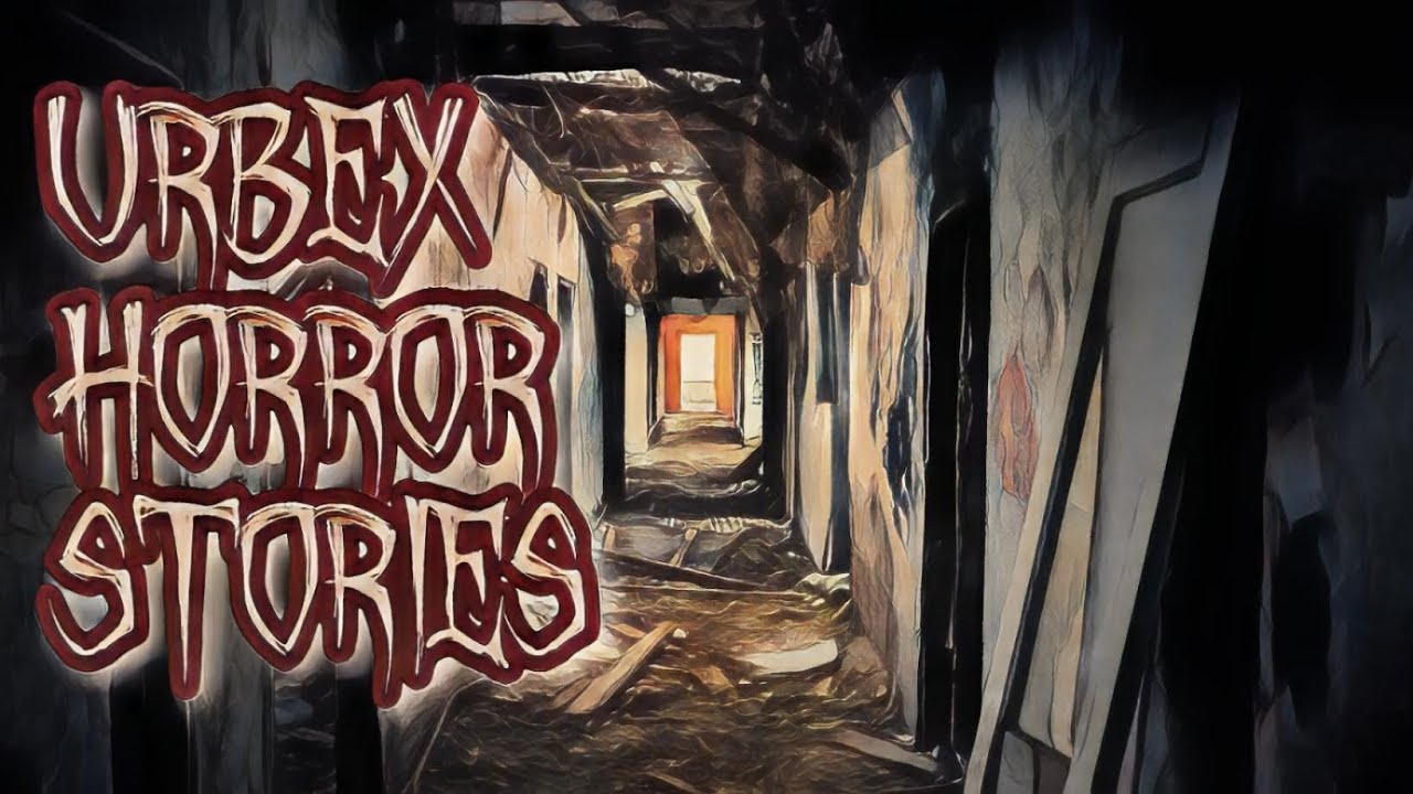 5 True Urban Exploring Horror Stories GONE HORRIBLY WRONG Part 1 - YouTube