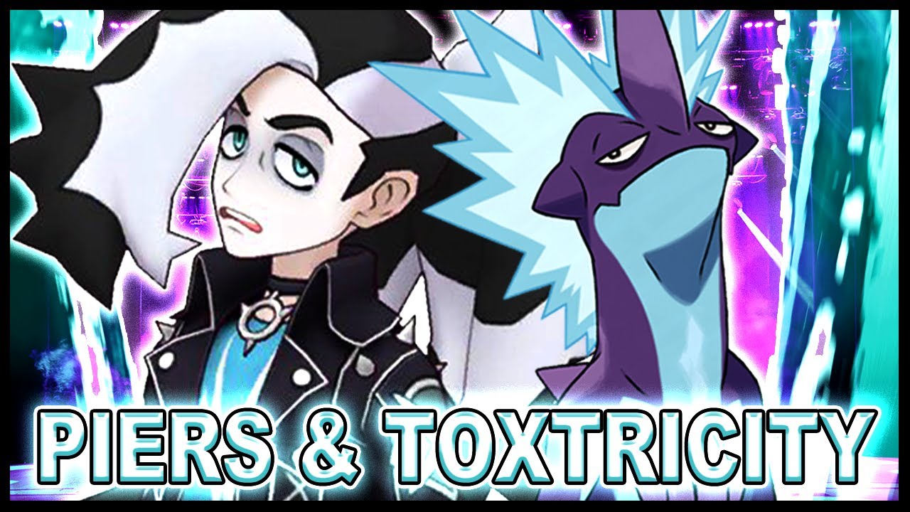 A Striker With Terrain & Zone! SS Piers & Toxtricity Kit Reaction ...