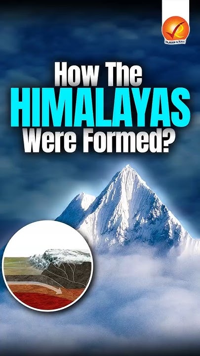 How The Himalayas Were Formed | Formation of Himalayas - YouTube