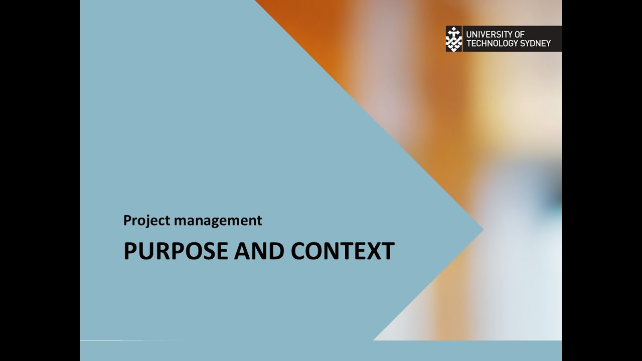 Project Management Purpose And Context YouTube Project Management Purpose And Context YouTube