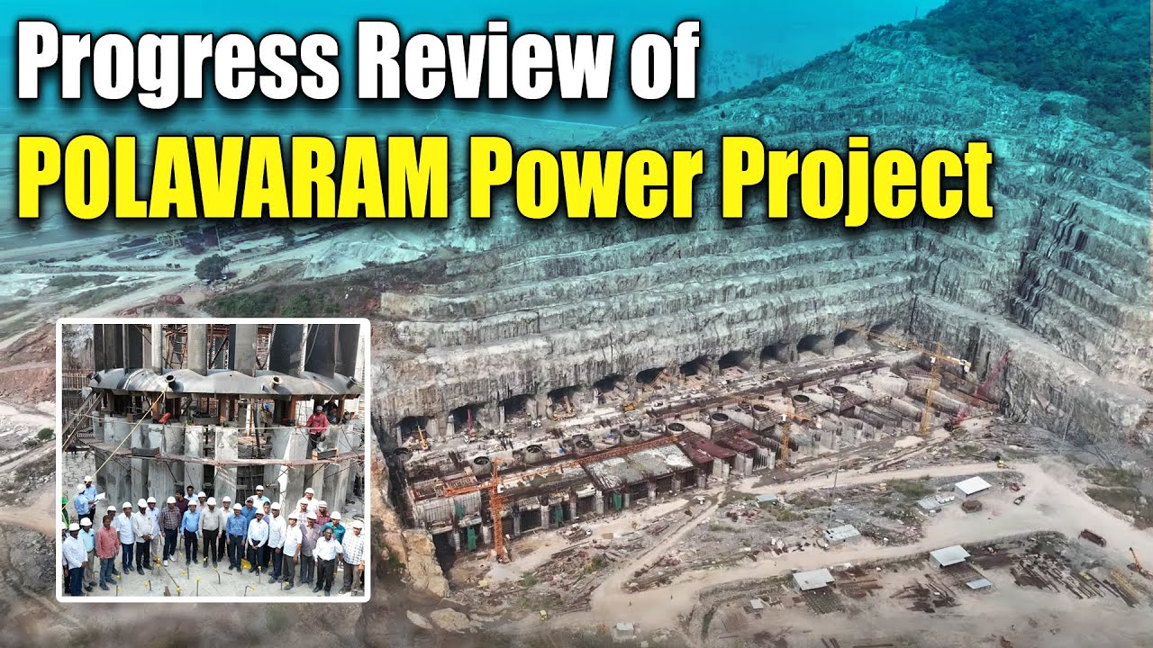 APERC Chairman Reviews Progress of Polavaram Hydropower Project | Megha ...