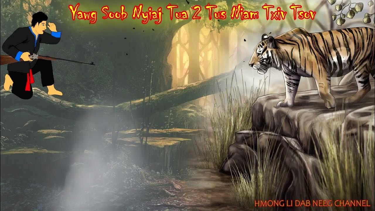 dab neeg yawg soob nyiaj tua 2 tus niam txiv tsov loj txaus ntshai...(2.10.2022) - YouTube