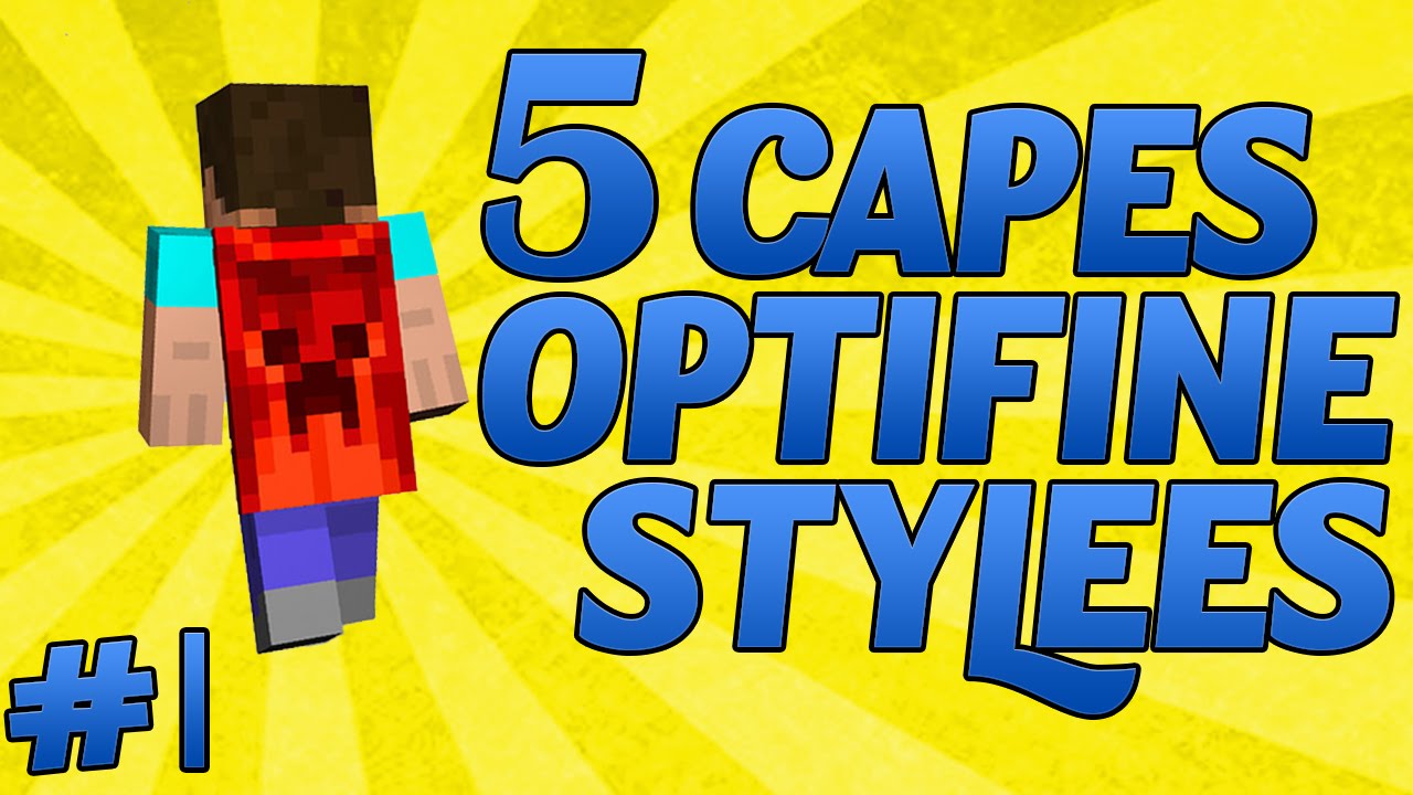 5 CAPES OPTIFINE STYLEES #1 - YouTube
