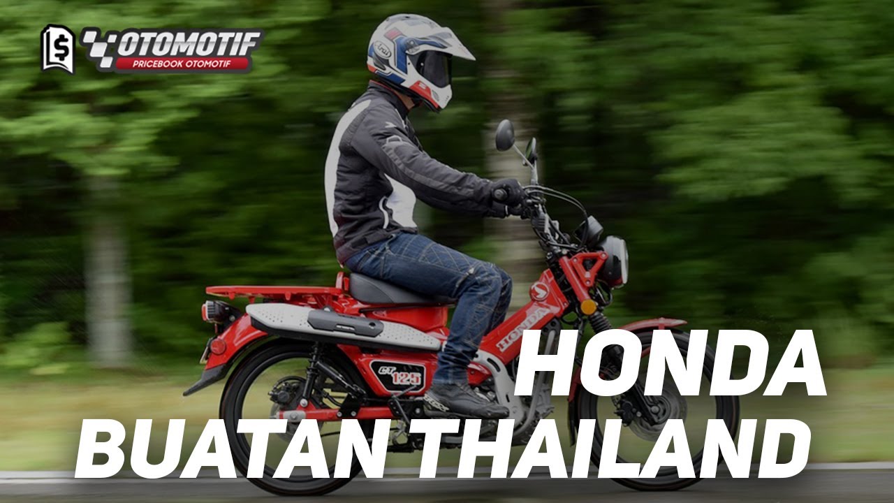5 MOTOR CBU HONDA ASAL THAILAND DARI KLASIK SAMPAI ADVENTURE - YouTube