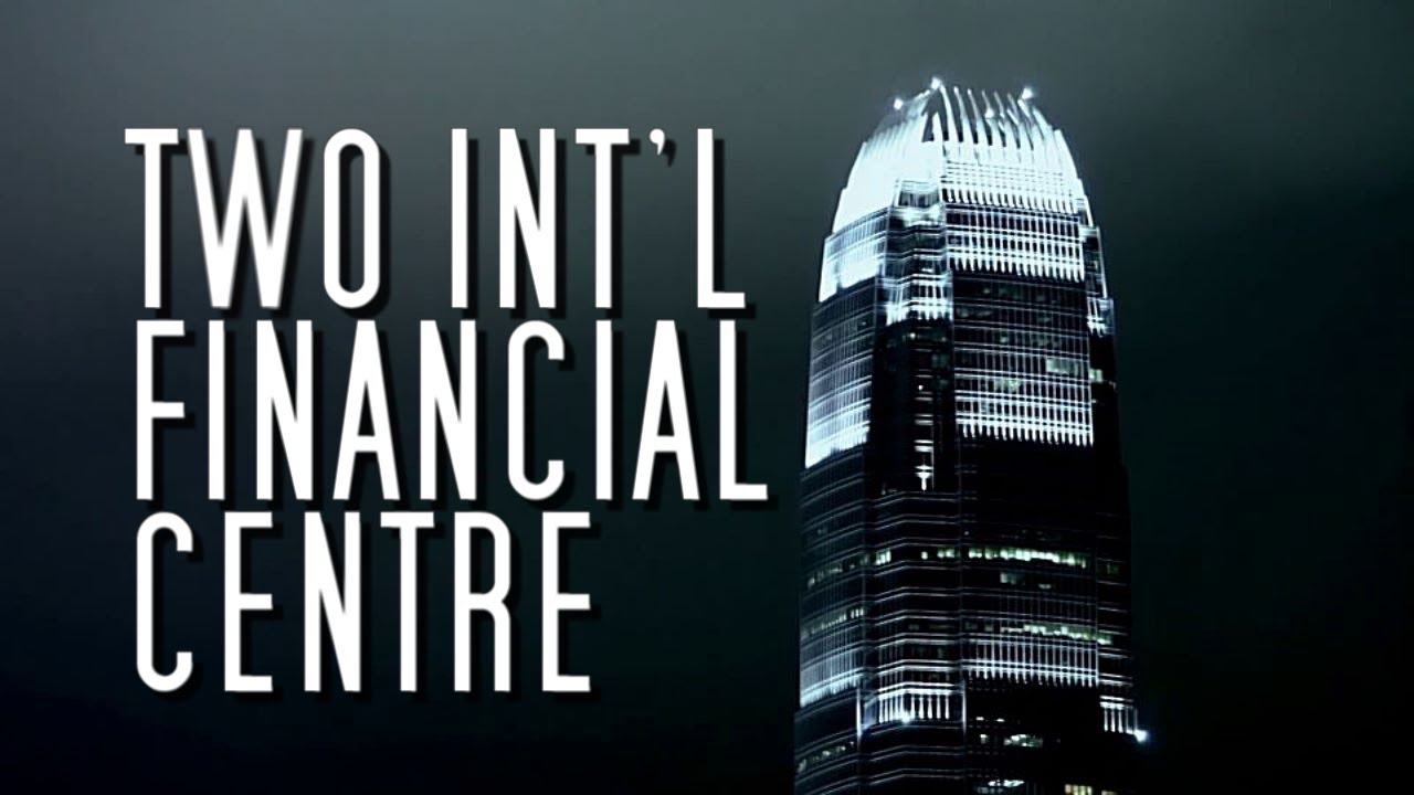 TWO INTERNATIONAL FINANCIAL CENTRE, Hong Kong (4K/UltraHD) - Skyscraper ...