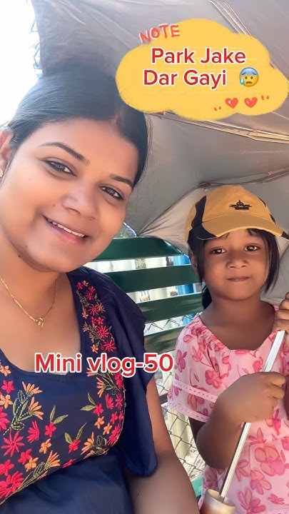 Park Jake Dar Gayi 😰😬😬 #shorts #minivlog #shortvideo - YouTube