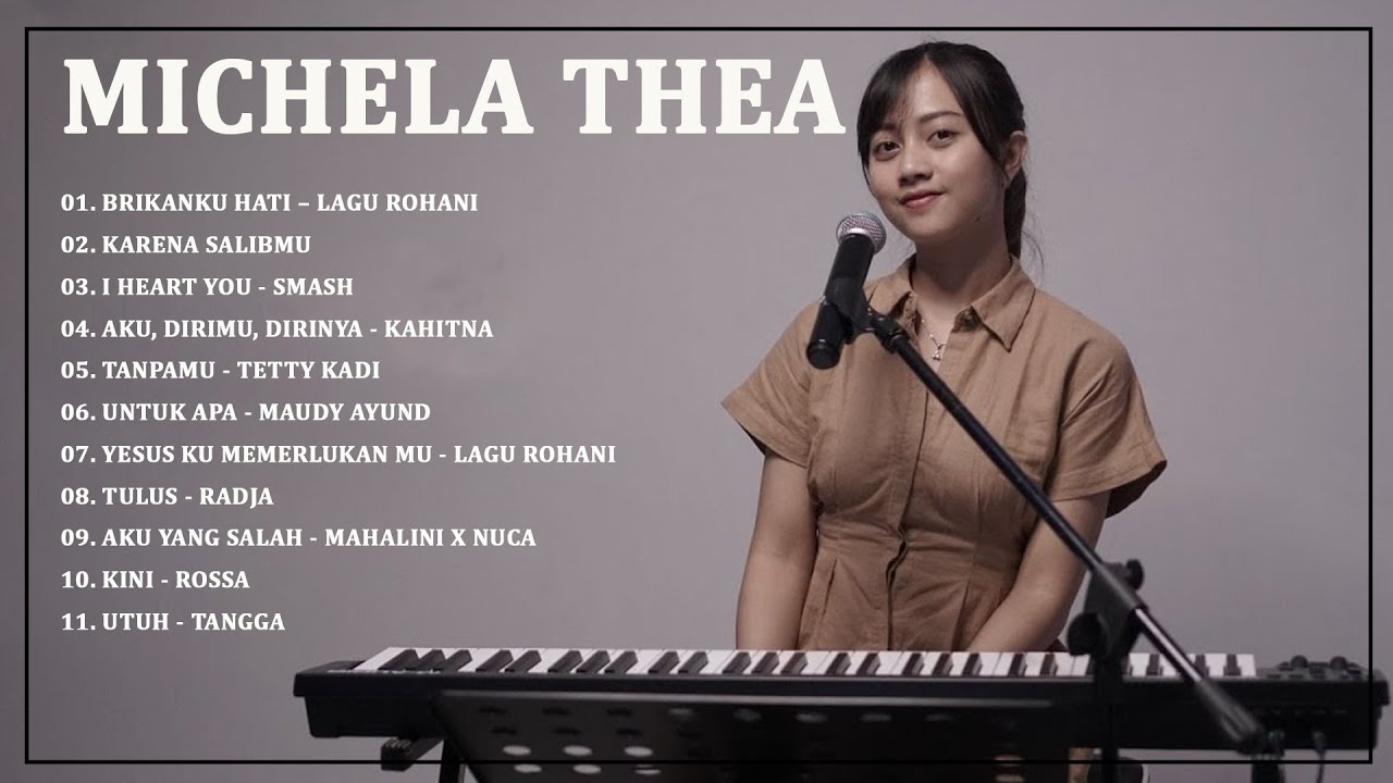MICHELA THEA TOP LAGU COVER TERBAIK 2023 | TULUS | MICHELA THEA FULL ...