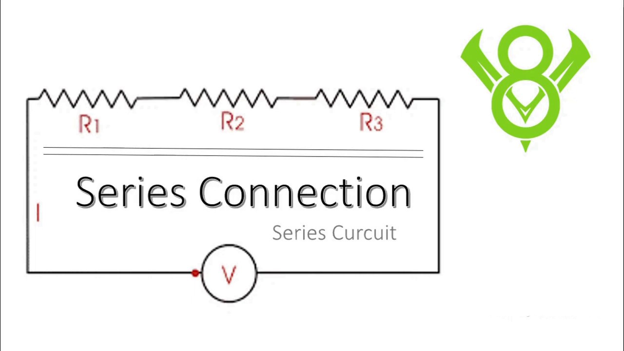 Series Connection -Series कनेक्शन - YouTube