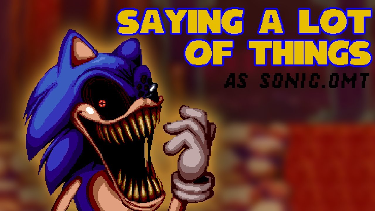 Saying A LOT of Things as Sonic.OMT - YouTube