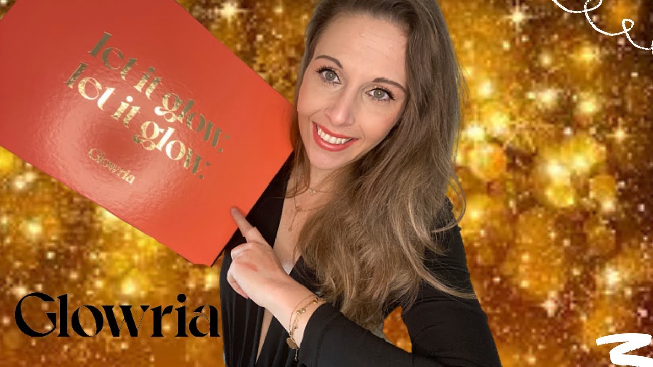 Calendrier de l’avent GLOWRIA « Let It Glow Let It Glow » Unboxing ...