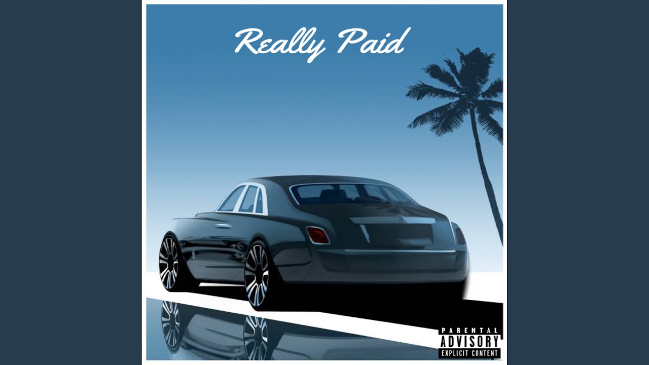 Really Paid - YouTube