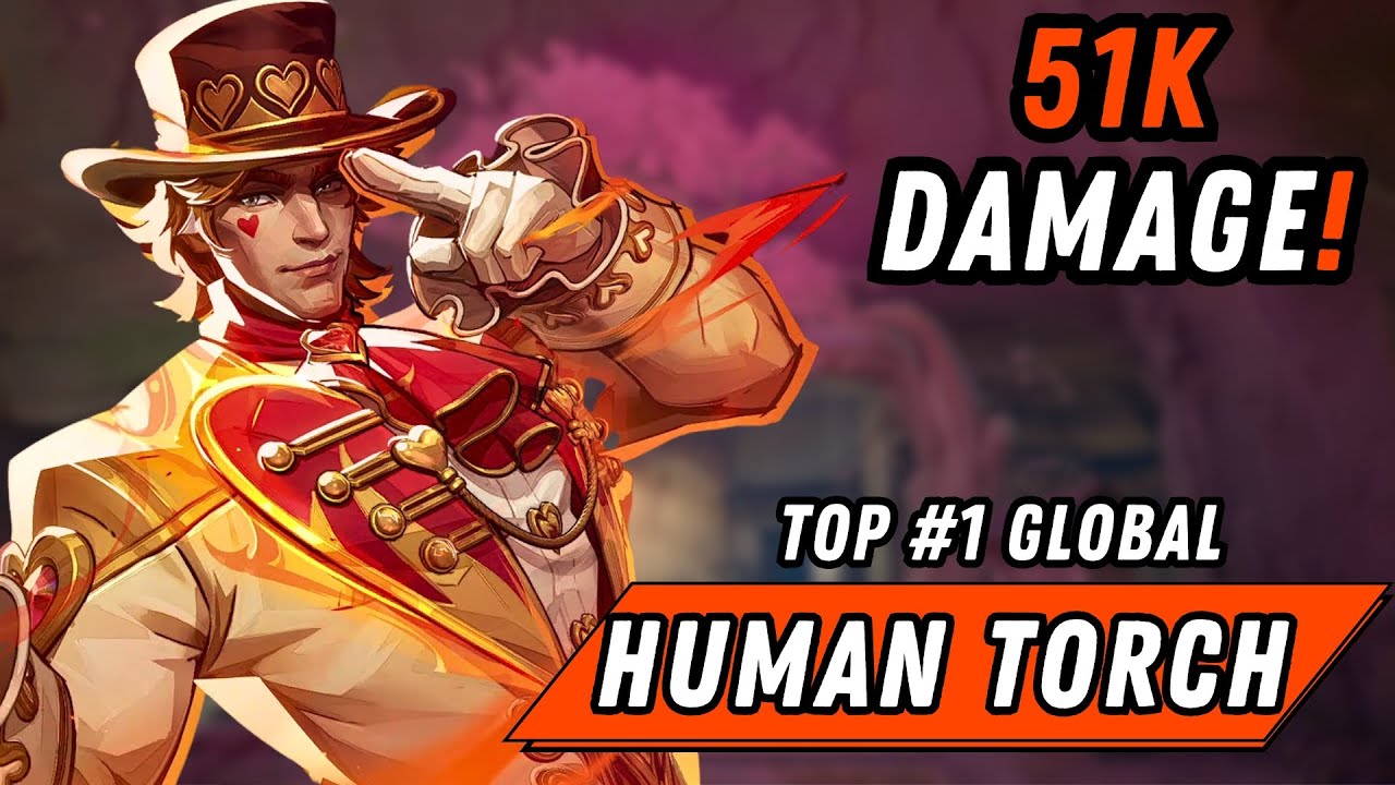 51K DMG! TOP #1 HUMAN TORCH ! NORAFAWN - MARVEL RIVALS - YouTube