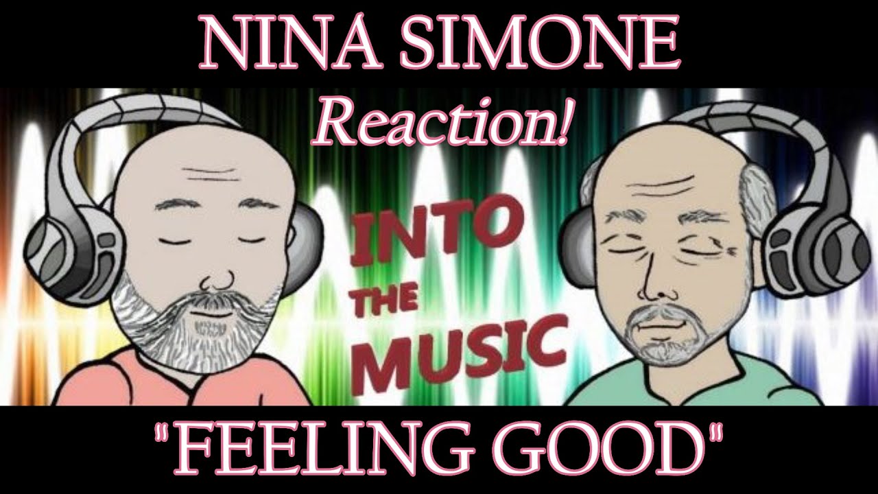 NINA SIMONE – Feeling Good | REACTION - YouTube