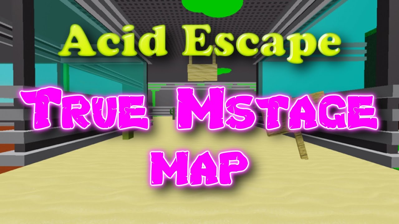 ACID ESCAPE [TRUE MSTAGE MAP] - YouTube
