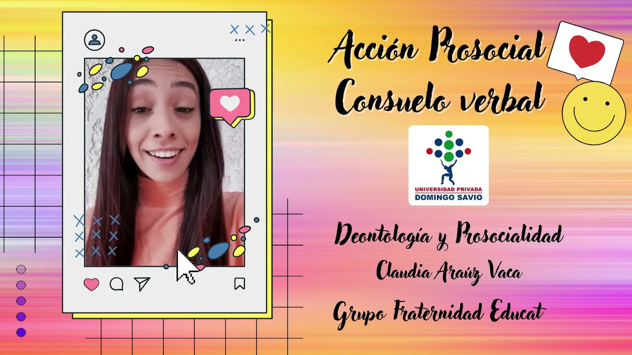 Acción Prosocial - Consuelo Verbal - YouTube
