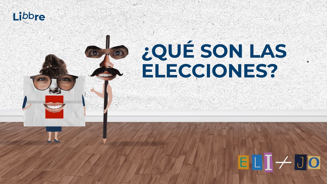 ELI-JO: Capítulo 1 "¿Qué son las Elecciones? - YouTube