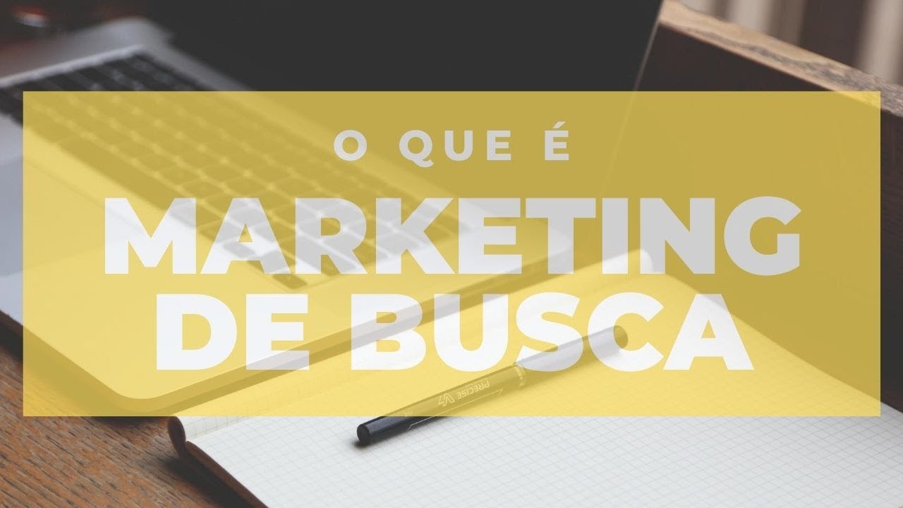 Marketing De Busca - 🚀 DEFINIÇÕES! 🚀 EXEMPLOS! - YouTube