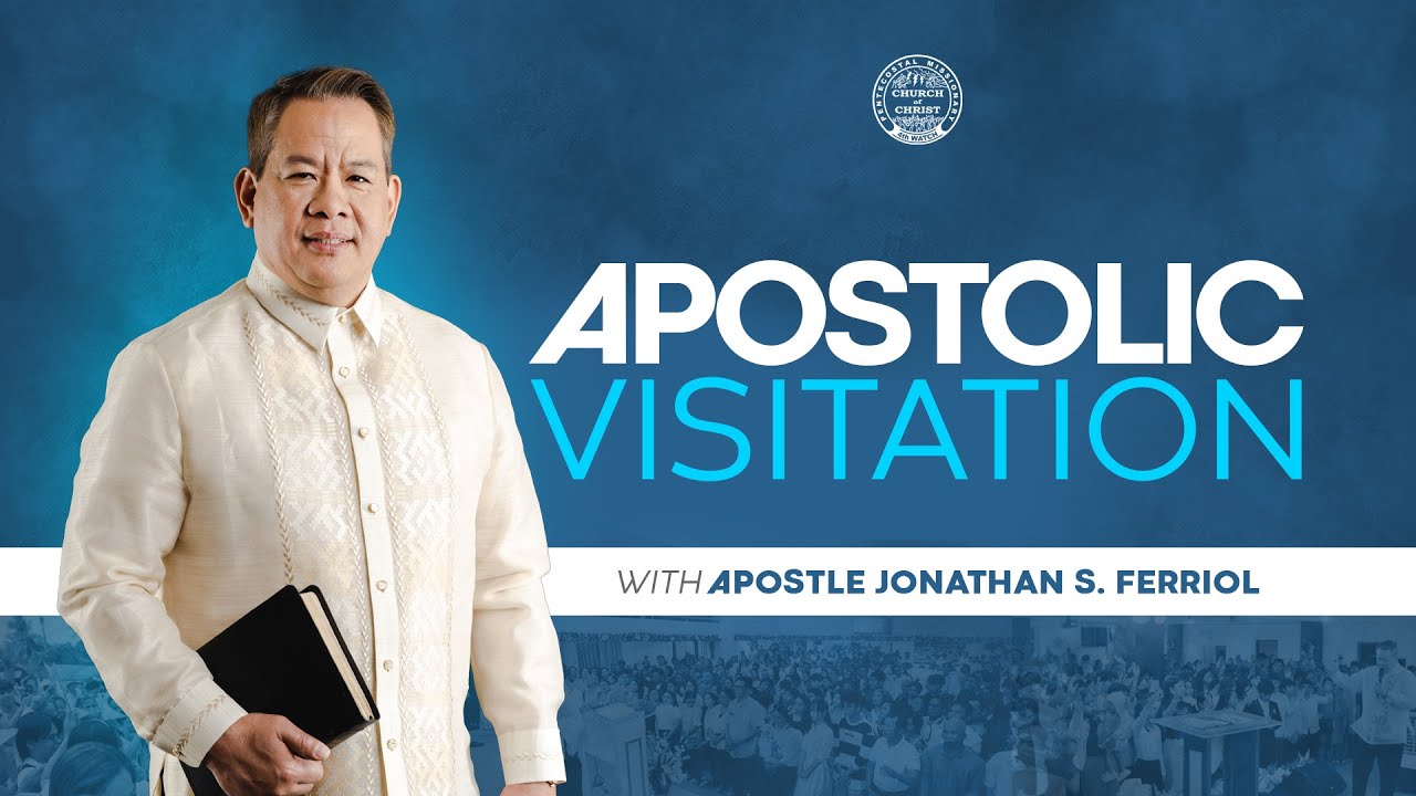 Apostolic Visitation with Apostle Jonathan S. Ferriol - YouTube