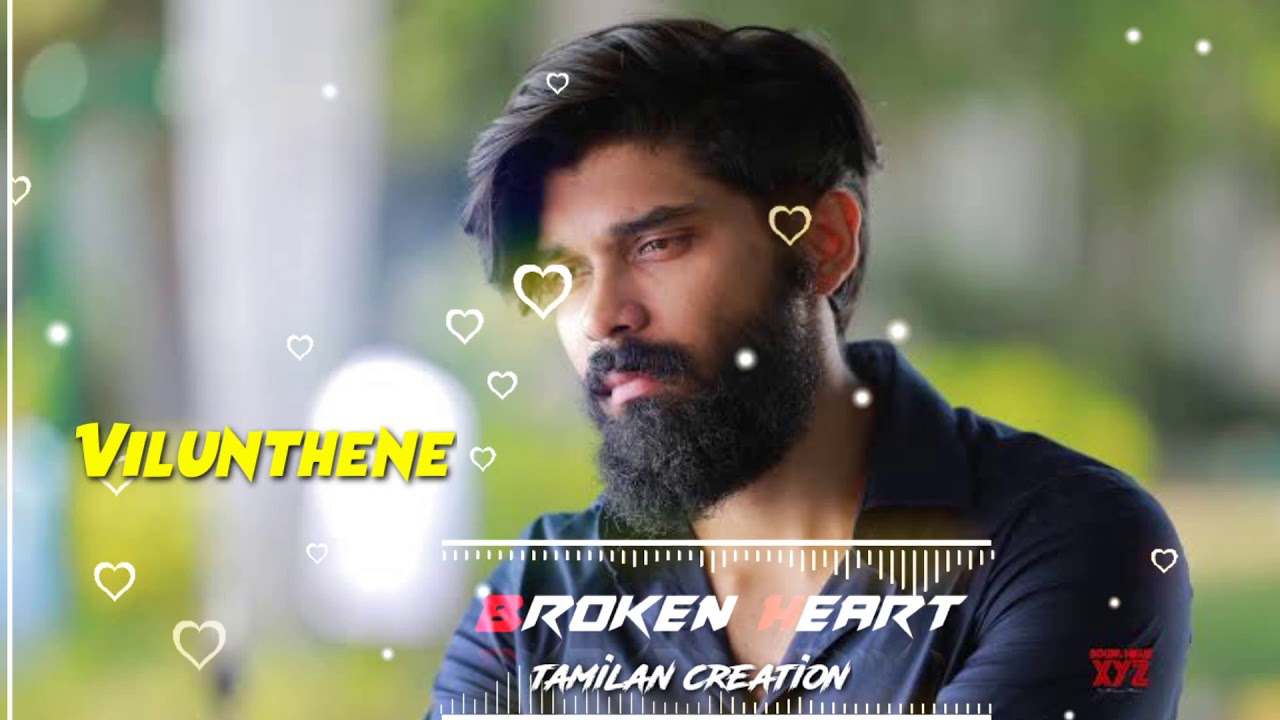 BROKEN HEART Tamil Whatsapp Status YouTube broken-heart-tamil-whatsapp-status-youtube