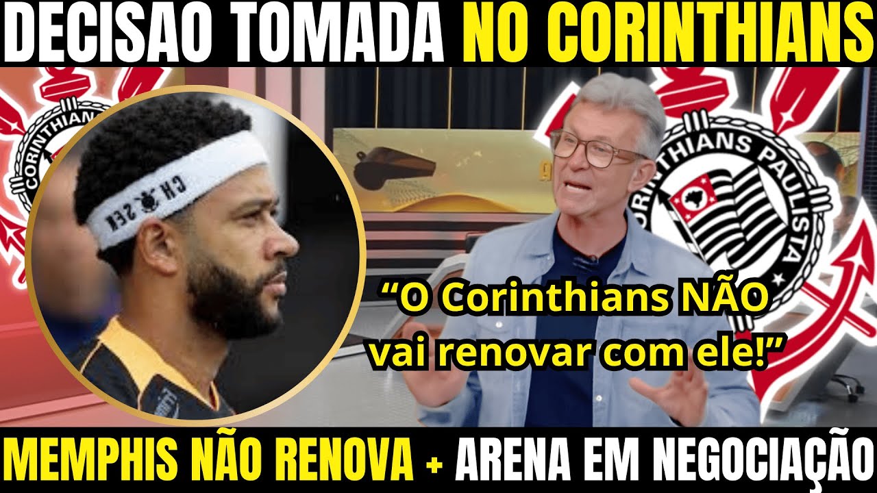 CORINTHIANS TOMA DECISÃO SOBRE MEMPHIS — ARENA TEM PROPOSTA NA CAIXA ...