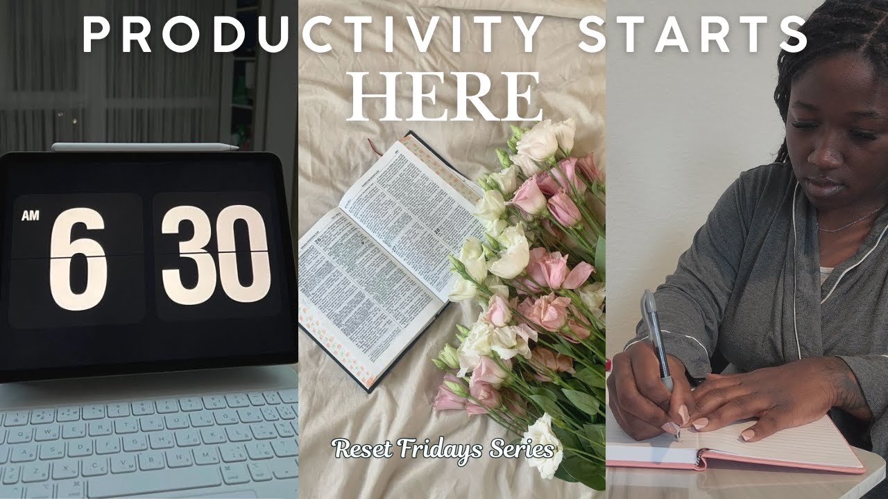 Bible, Journaling, & Productivity : My Morning Routine | Reset Fridays ...