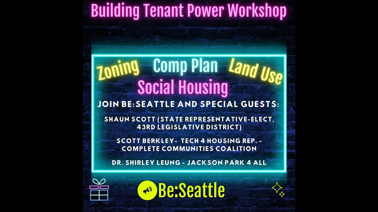 Dec 2024 Building Tenant Power Workshop: Zoning, Comp Plan, Land Use ...