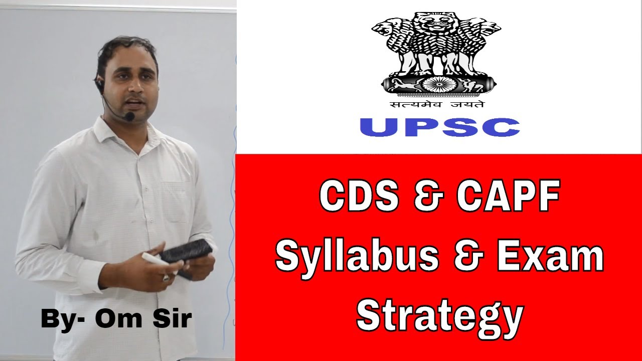 CDS & CAPF Syllabus and Strategy || Exam Pattern || How To Crack CDS ...