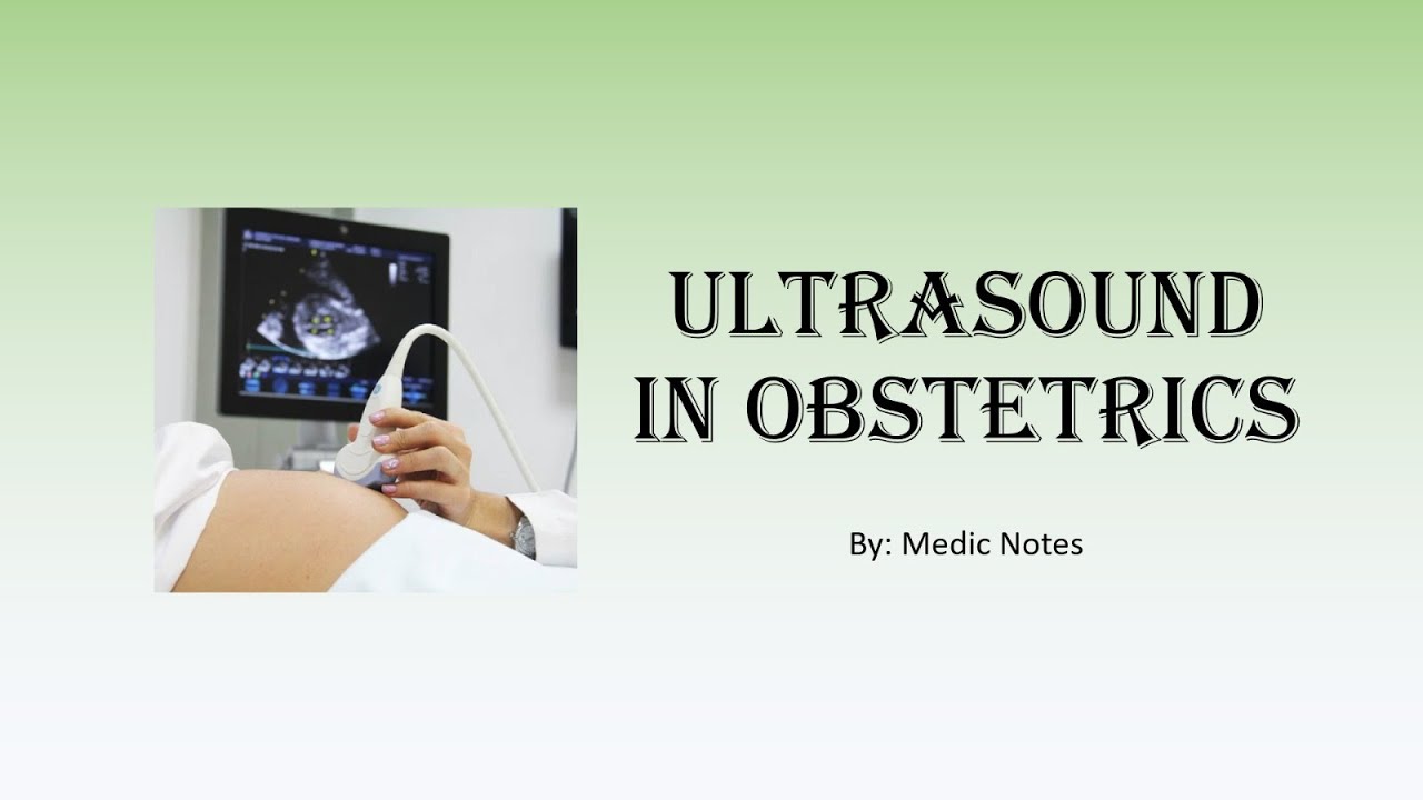 Ultrasound In Obstetrics Dating Scan Detail Scan Scan Schedule For ultrasound-in-obstetrics-dating-scan-detail-scan-scan-schedule-for
