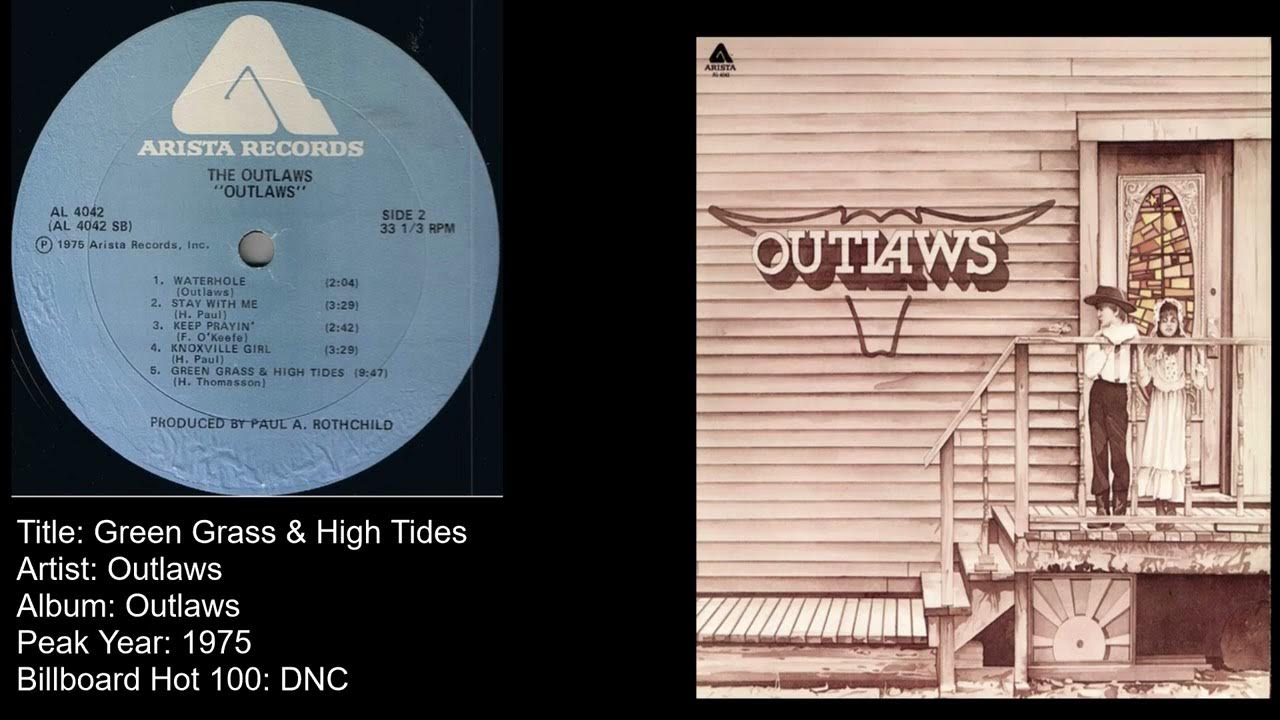 Outlaws -Green Grass & High Tides - YouTube