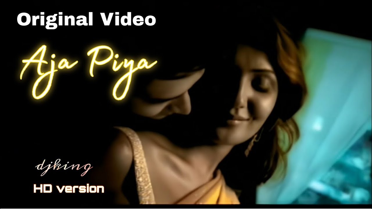 Aja Piya Tohe Pyar du ll Original video ll HD version ll Evergreen ...