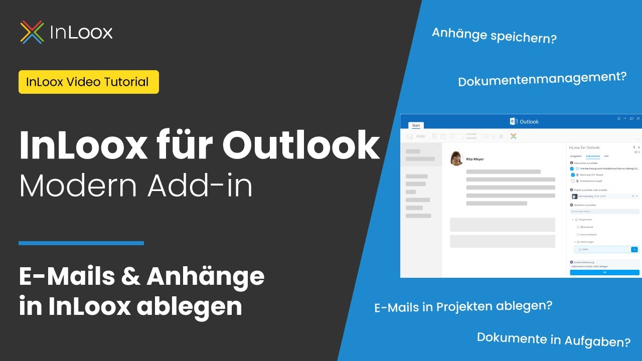 InLoox für Outlook - Dokumente, E-Mails & Anhänge in InLoox ablegen | Modern Add-in - YouTube