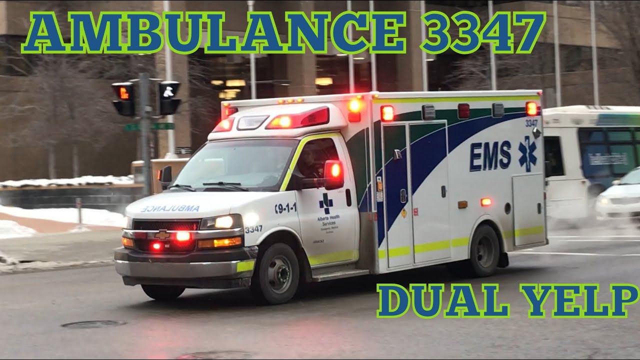 **DUAL YELP/MEDIC MONDAY** Calgary Ambulance 3347 Responding HOT | AHS ...