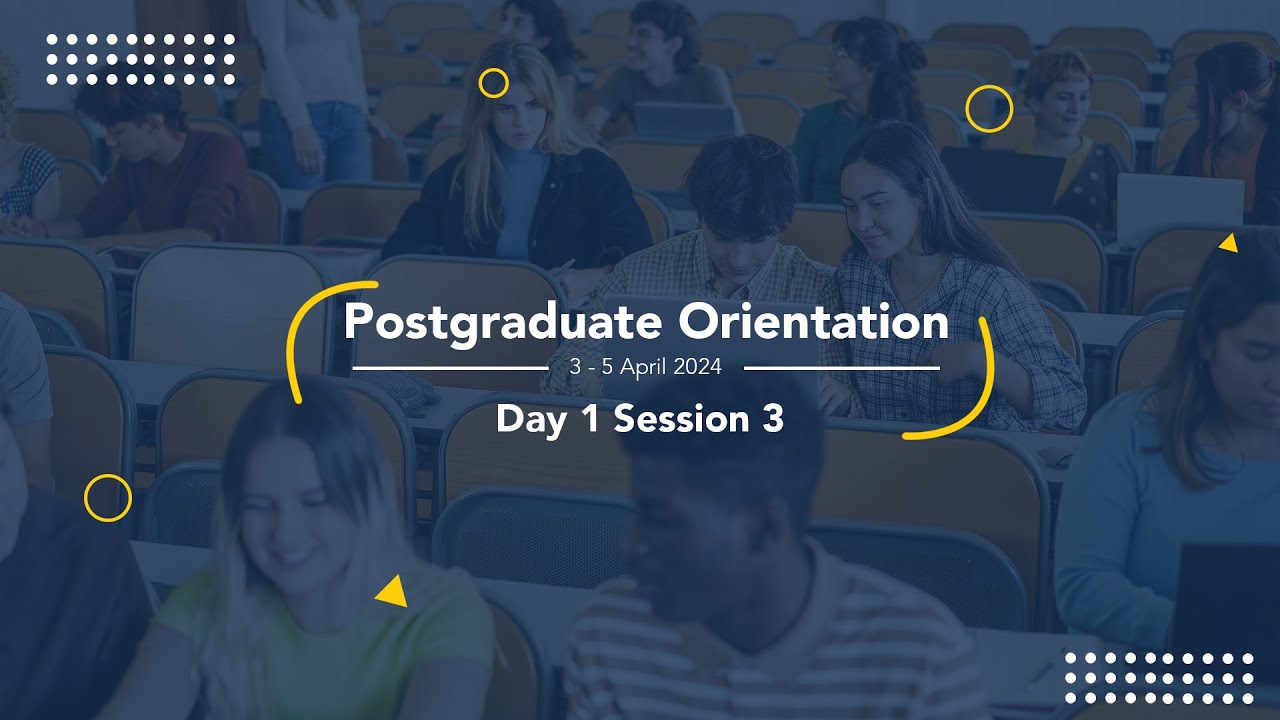 Faculty of Health Sciences Postgraduate Orientation - Day 1 Session 3 - YouTube