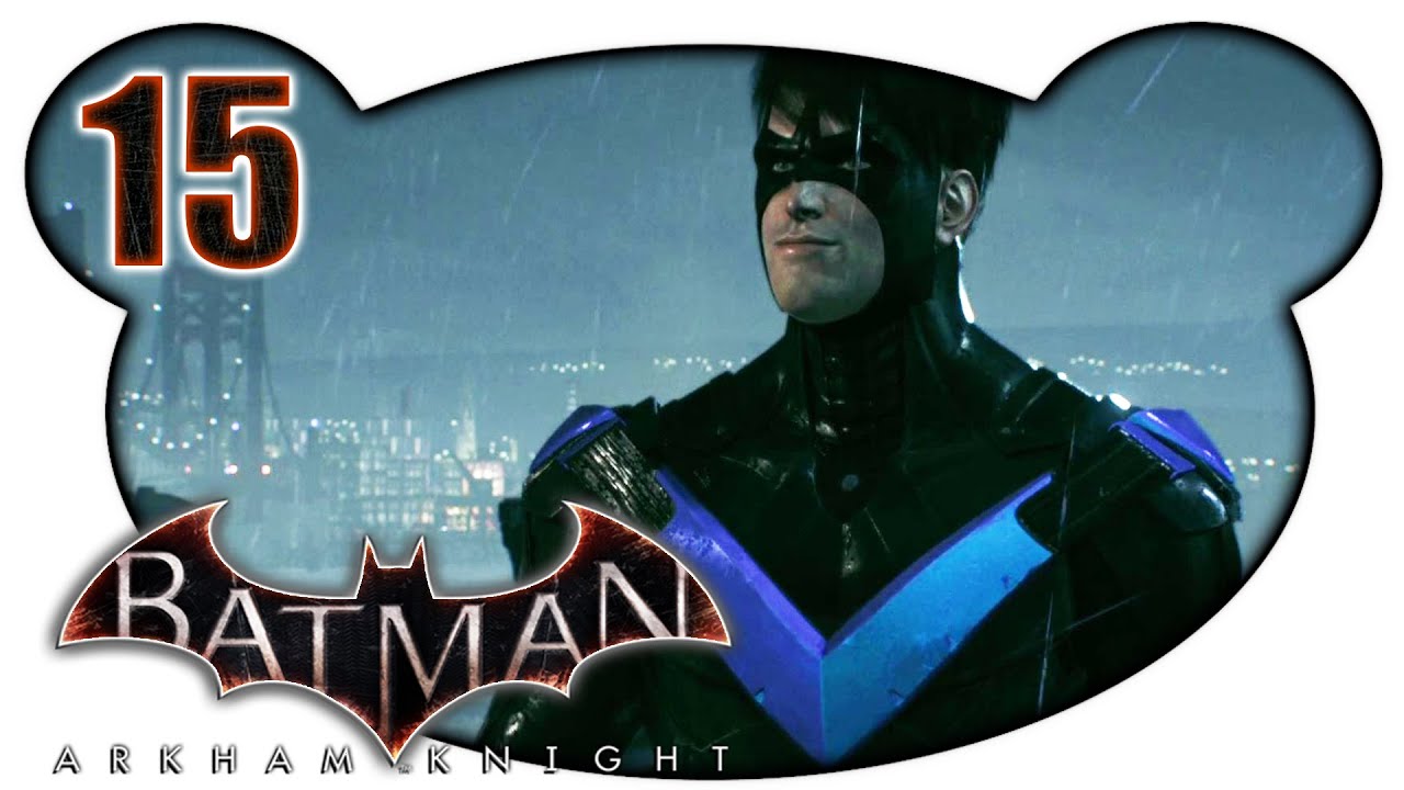 Batman Arkham Knight #15 - Teamwork mit Nightwing (PC 1440p Let's Play ...
