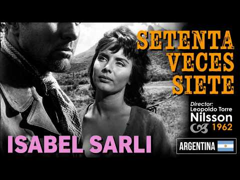 SETENTA VECES SIETE 1962 Isabel Sarli ⭐️ Leopoldo Torre Nilsson | Argentina 🇦🇷