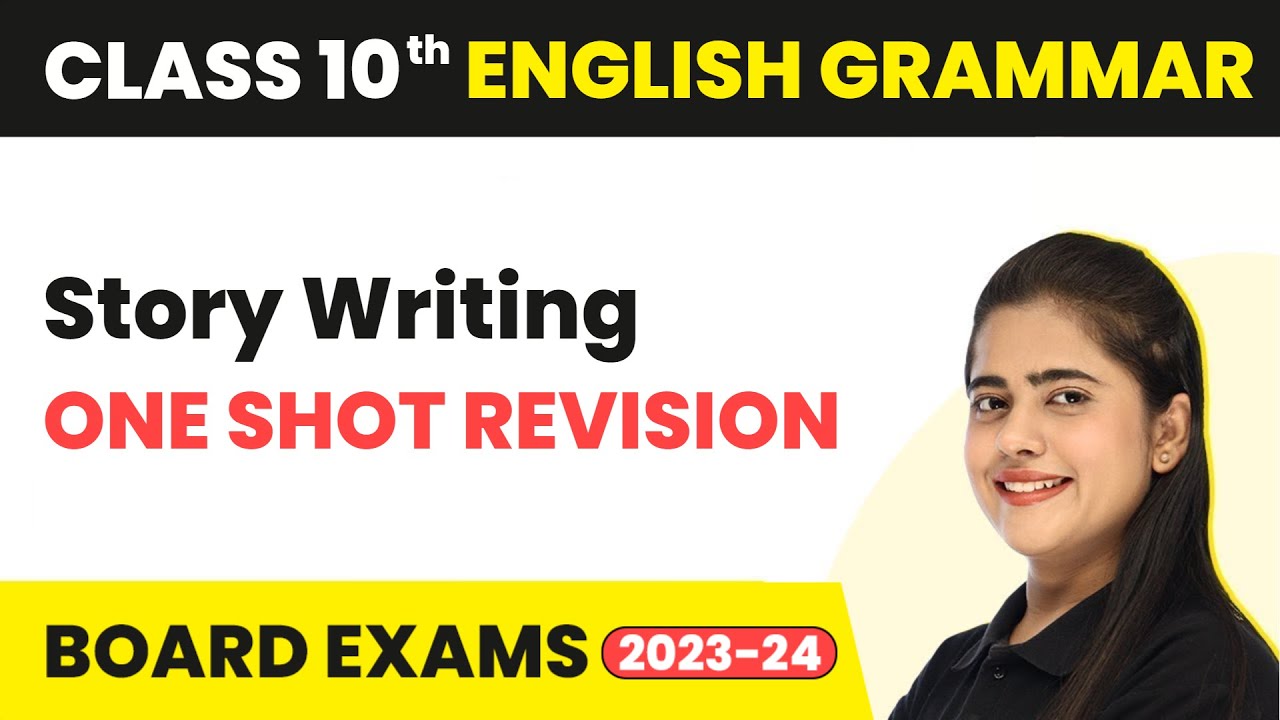 Class 9 English | Writing Skills: Story Writing - One Shot Revision ...