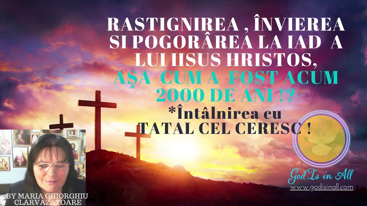 🔴(Part7) *Întâlnirea cu TATAL CEL CERESC ! AŞA CUM A FOST ACUM 2000 DE ...