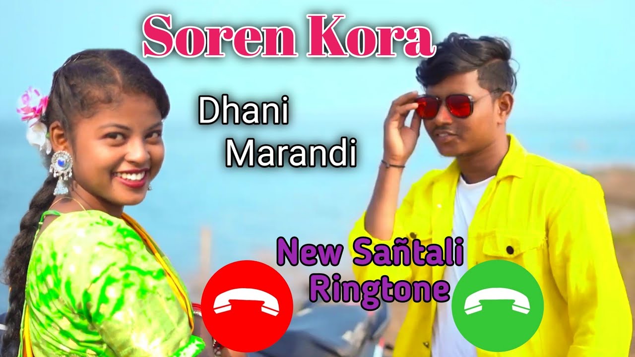 Santali Ringtone//Soren Kora//New Santali Ringtone//Sañtali Ringtone ...