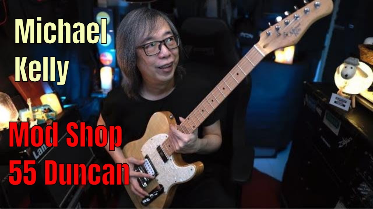 Michael Kelly Mod Shop 55 Duncan - YouTube