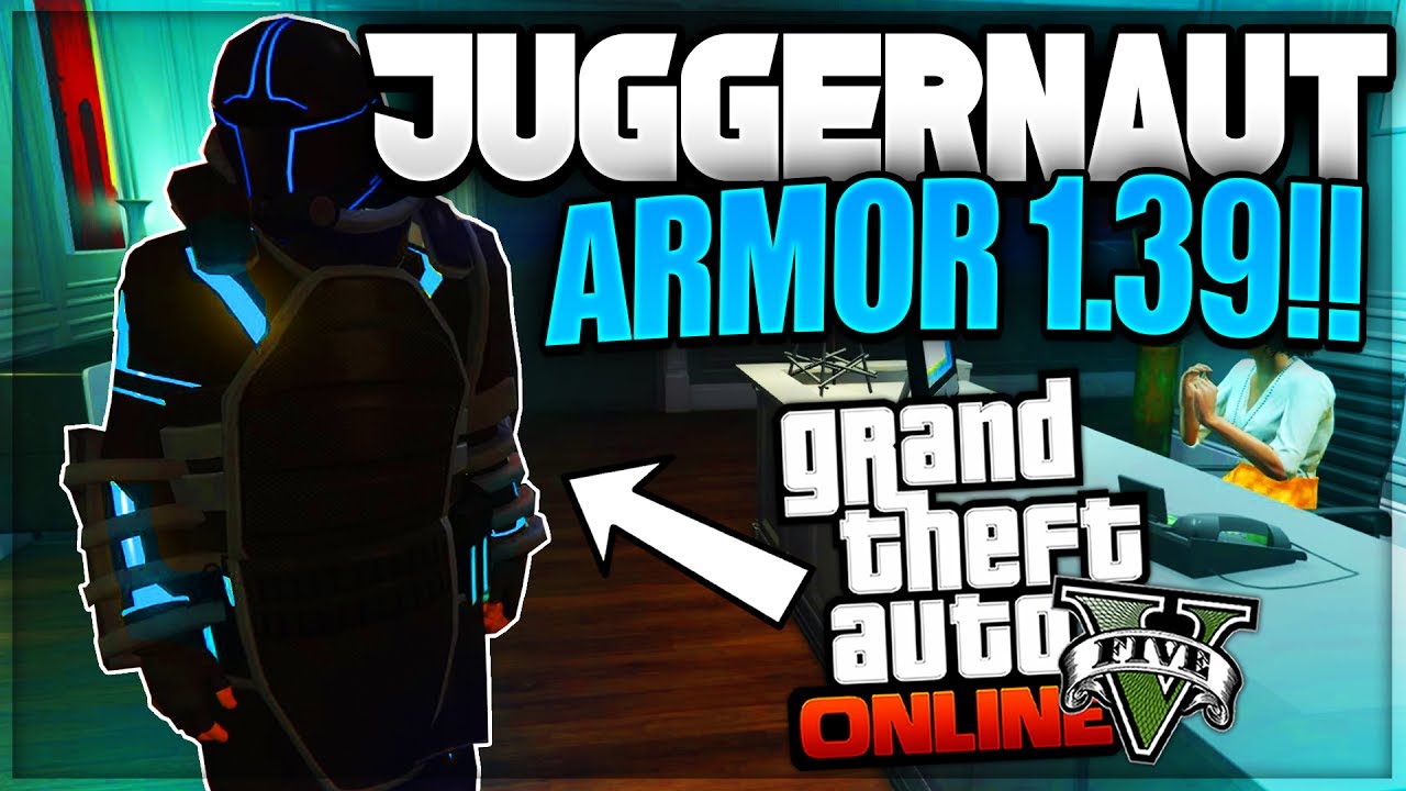 GTA 5 Online - "OBTAIN JUGGERNAUT ARMOR ON ANY OUTFIT" *After Patch 1. ...