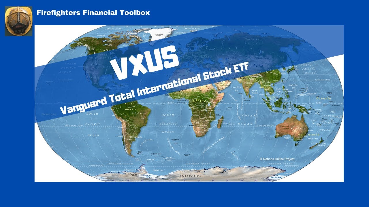 VXUS :The Vanguard Total International Stock Market ETF - YouTube