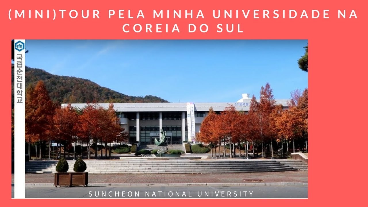(mini) tour pela (SNU) Suncheon University | ( 🦌 JaqInWonderland) - YouTube
