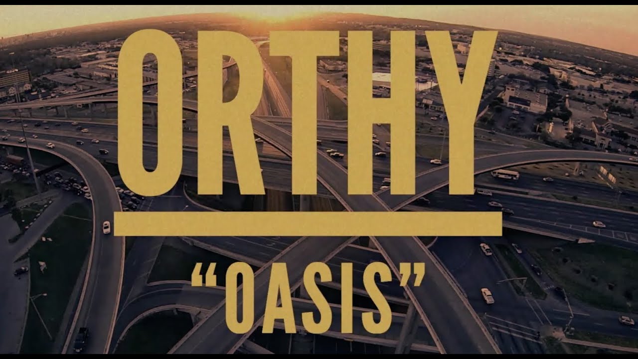 Orthy - Oasis (Official Music Video) - YouTube